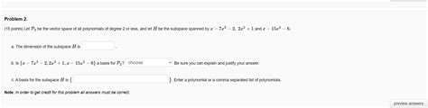 Solved Problem Points Let P Be The Vector Space Of Chegg