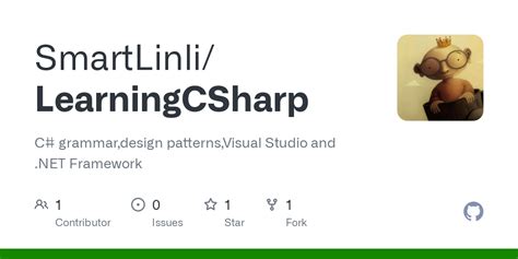 GitHub SmartLinli LearningCSharp C Grammar Design Patterns Visual Studio And NET Framework