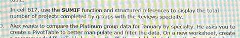 Solved In Cell B17 ﻿use The Sumif Function And Structured