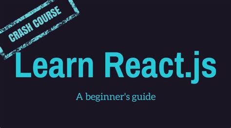A Complete Beginners Guide To React ☞