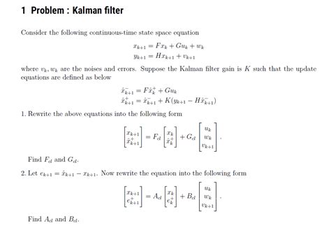 Solved 1 Problem Kalman Filter Consider The Following
