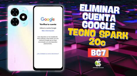 Tecno Spark 20c BG7 Eliminacion De Cuenta Google YouTube