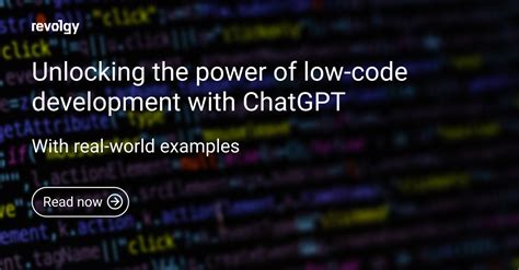 Unlocking The Power Of Low Code Development With Chatgpt