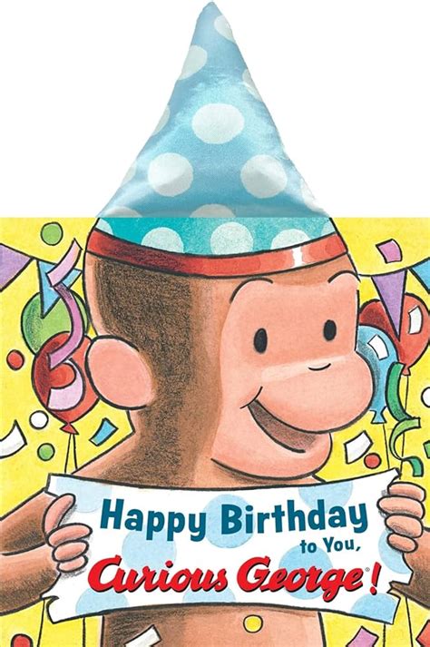 Curious George Happy Birthday Lovely And Modern Curious George