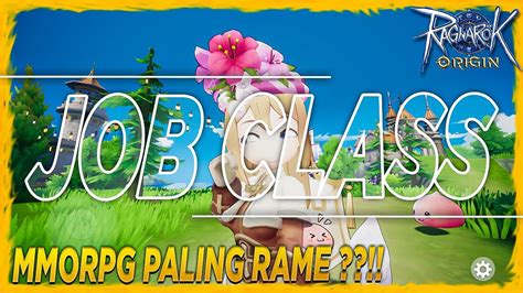 Rekomendasi Jobclass Ragnarok Origin Global Mmorpg Paling Rame