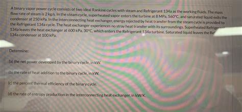 solved a binary vapor power cycle consists of two ideal