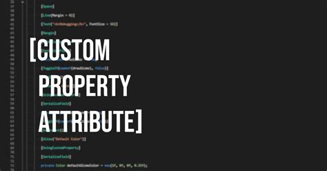 Custom Property Attribute Gui Tools Unity Asset Store Custom Property Attribute Gui Tools Unity Asset Store