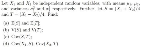 solved let x1 and x2 be independent random variables with