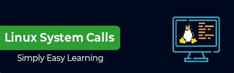 Unix System Calls Tutorial