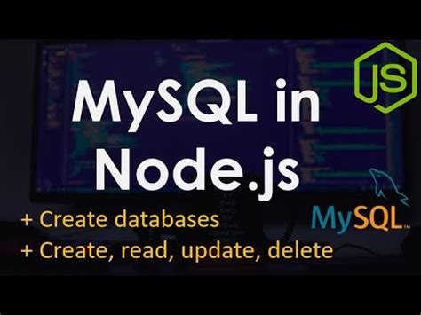 MySQL In Node Js Tutorial CRUD And Creating Databases YouTube