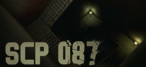SCP 087 By Yahaha Horror EerieAdv