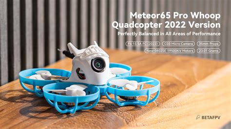 Betafpv Meteor65 Pro 1s Brushless Whoop Quadcopter 2022 Edition El Wrekd Co