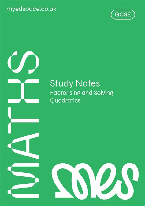 Factorising And Solving Quadratics Study Note Study Notes Factorising
