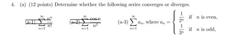 Solved (a) (12 ﻿points) ﻿Determine whether the following | Chegg.com