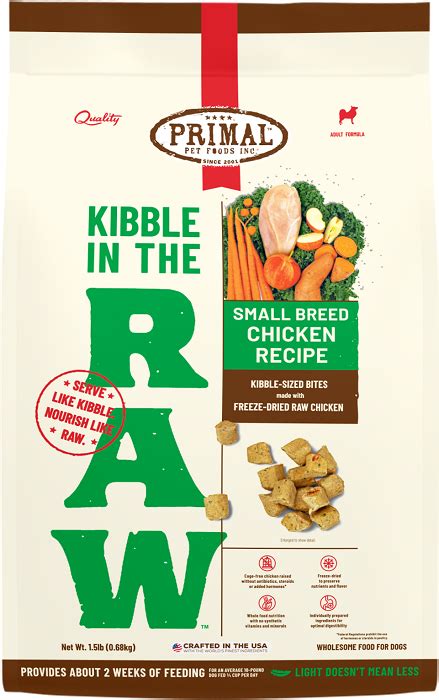 Primal Kibble In The Raw 鷄肉小型犬配方 1 5lb Pawsprint寵物專門店