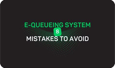 8 Huge Mistakes To Avoid While Choosing E Queuing Systems Queuehub