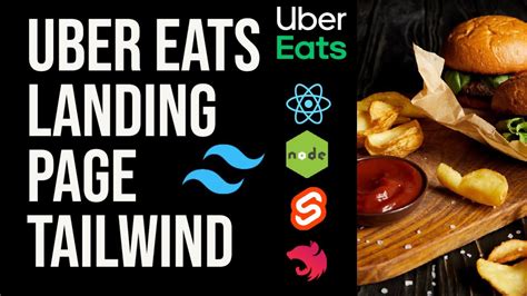 Uber Eats Clone Landing Page For Customer App React And Tailwind Tailwindcss React Youtube