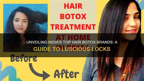 Unveiling Indias Top Hair Botox Brands A Guide To Luscious Locks Riosc