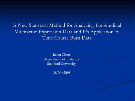 A New Statistical Method For Analyzing Longitudinal Multifactor