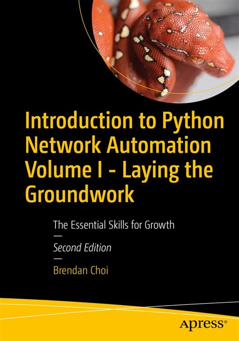 introduction to python network automation volume i laying the