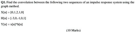 solved digital signal processing convolution q1 find the convolution