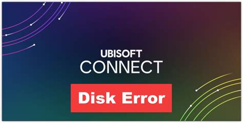 Fix Ubisoft Connect Disk Error Stuck On Install Update