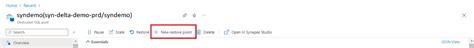 Cloningrestoration Dedicated Sql Pool Formerly Sql Dw In Synapse