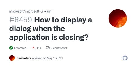 How To Display A Dialog When The Application Is Closing · Microsoft Microsoft Ui Xaml