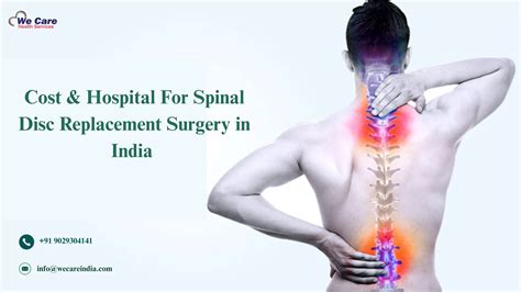 Cost And Hospital For Spinal Disc Replacement Surgery In India