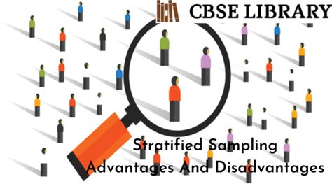 Stratified Sampling Advantages And Disadvantages Limitations And Benefits Pros And Cons Of