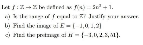 Solved Let F ZZ Be Defined As F N N A Is The Range Chegg Com
