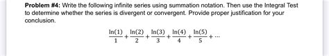 Solved Problem Write The Following Infinite Series Using Chegg Com
