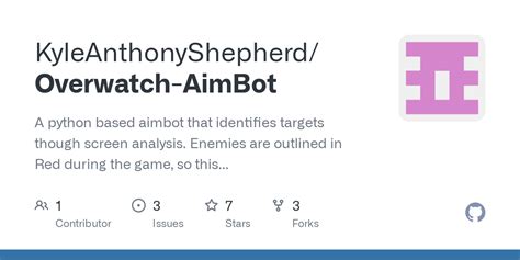 GitHub KyleAnthonyShepherd Overwatch AimBot A Python Based Aimbot That Identifies Targets