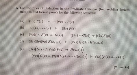 solved 1 use the rules of deduction in the predicate