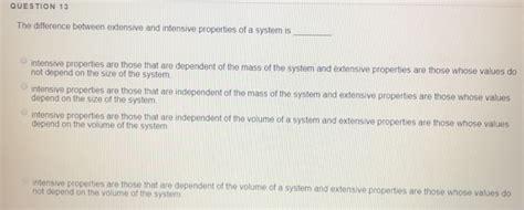 Solved Question 13 The Difference Between Extensive And