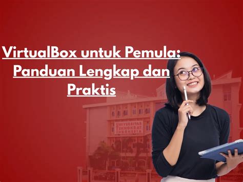 VirtualBox Untuk Pemula Panduan Lengkap Dan Praktis UTI TTIS