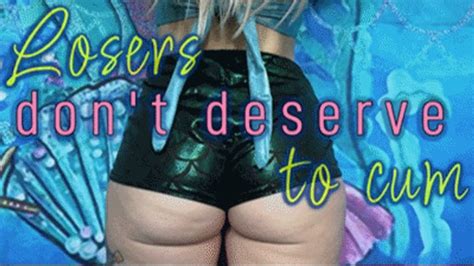 Losers Don T Deserve To Cum HD WMV Spoiled Brat Mercy Clips Sale