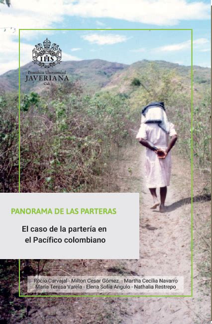 Panorama De Las Parteras El Caso De La Partería En El Pacífico