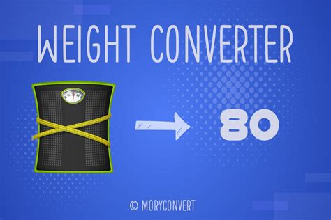Weight Converter Weight Units Converter Tool Moryconvert