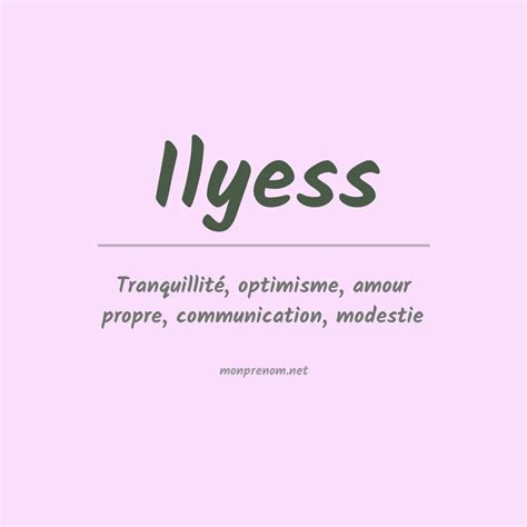 Signification Du Prénom Ilyess