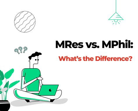 MRes Vs MPhil What S The Difference Which One Is Better