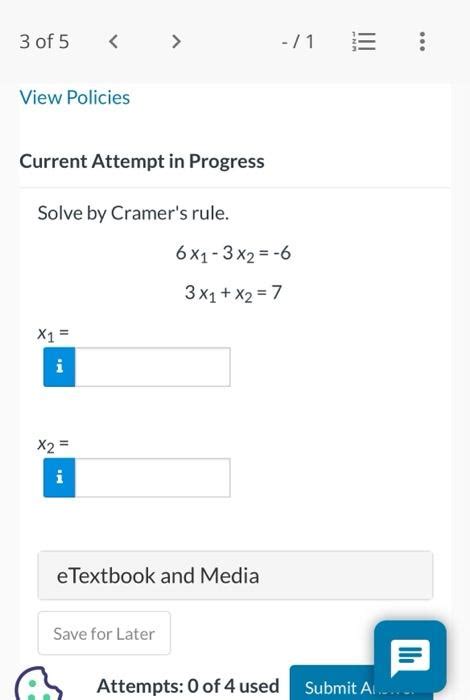 Solved Current Attempt in Progress Solve by Cramer's rule. | Chegg.com