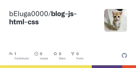 GitHub BEluga0000 Blog Js Html Css