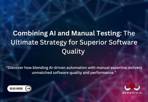 How Automation And Manual Testing Transform Software Testing Mammoth