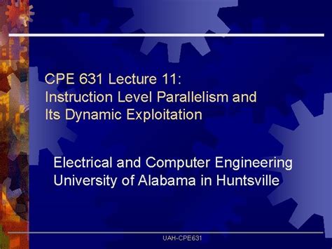Cpe 631 Lecture 11 Instruction Level Parallelism And