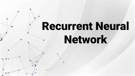 Recurrent Neural Networks Rnns Pptx Artificial Intelligence