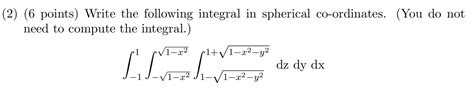 Solved 2 6 ﻿points ﻿write The Following Integral In