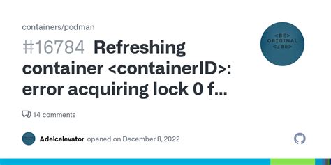 Refreshing Container Error Acquiring Lock 0 For Container File