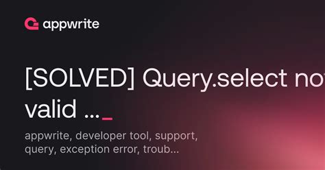 [solved] lect not valid exception error threads appwrite