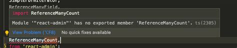 module react admin has no exported member referencemanycount